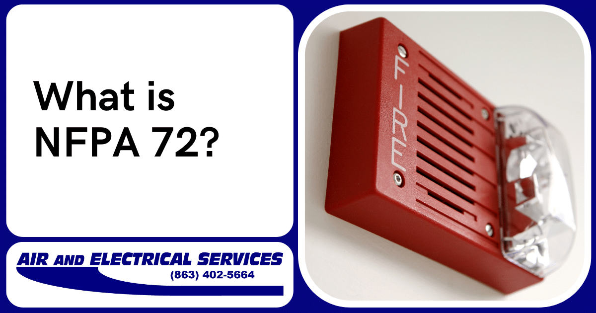 What is NFPA 72? - Air and Electrical